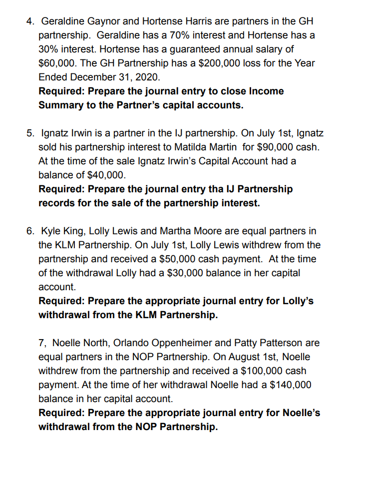 Solved 4. Geraldine Gaynor and Hortense Harris are partners | Chegg.com