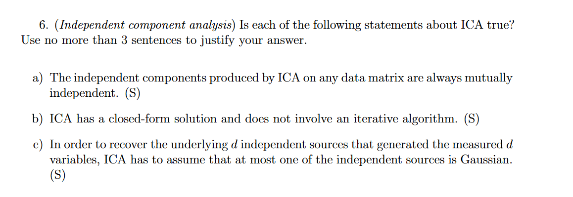 Solved 6. (Independent component analysis) Is each of the | Chegg.com