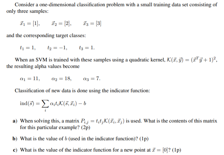 Consider a one-dimensional classification problem | Chegg.com