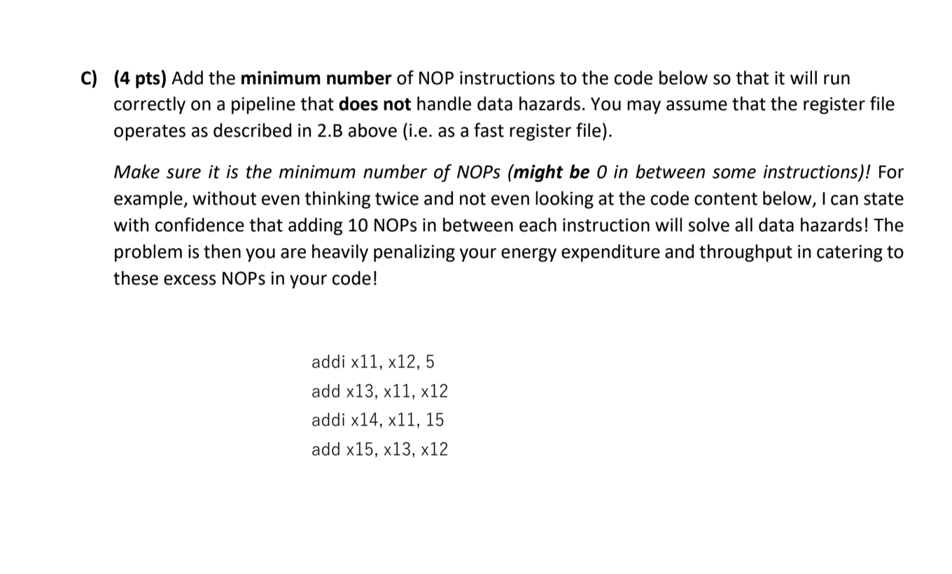 Solved C) (4 pts) Add the minimum number of NOP instructions | Chegg.com