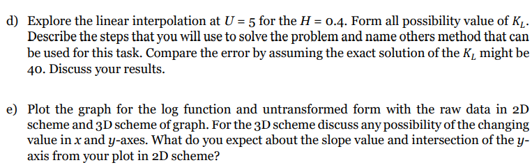 Solved Problem Statement The following data were collected | Chegg.com
