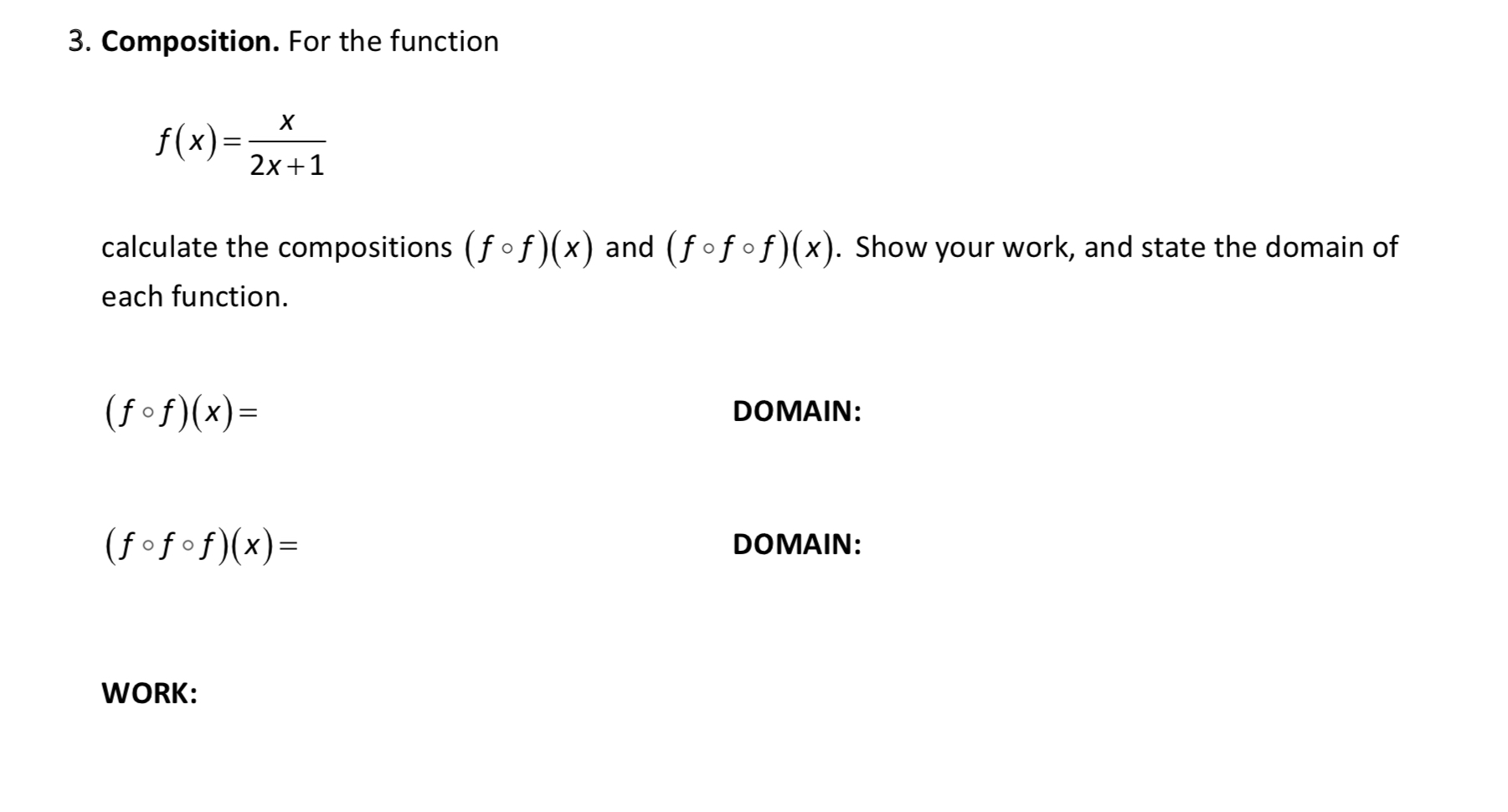 Solved 3. Composition. For the function f(x)=2x+1x calculate | Chegg.com