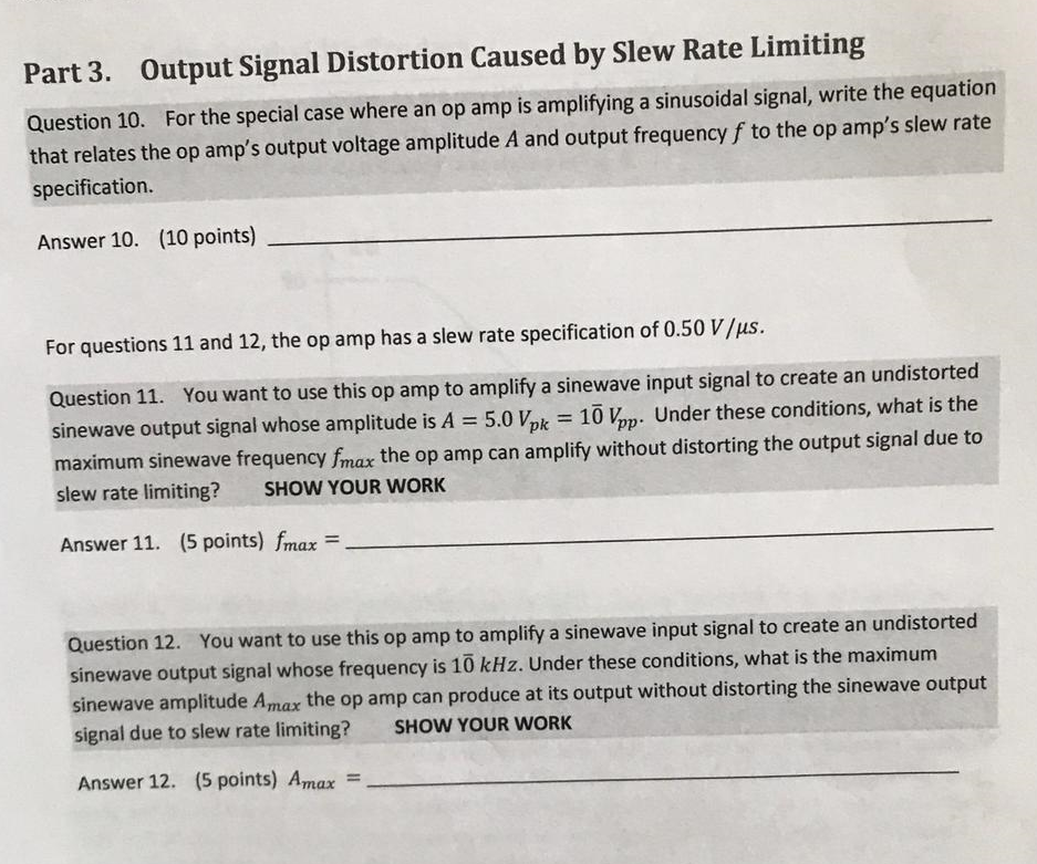 Solved Part 3. Output Signal Distortion Caused by Slew Rate | Chegg.com