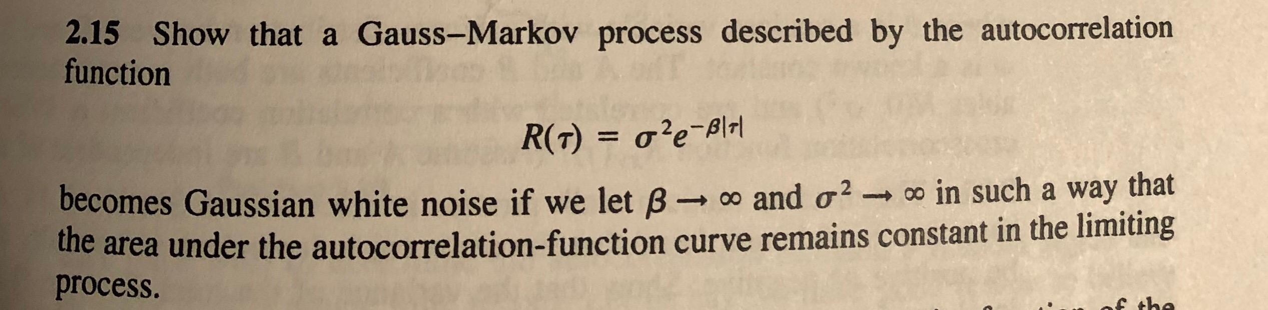 2.15 Show that a Gauss-Markov process described by | Chegg.com