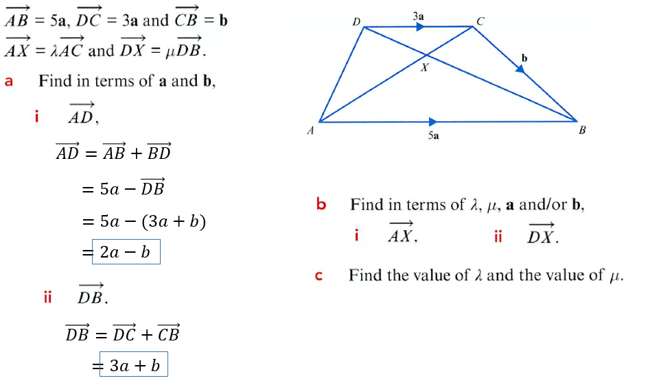 Solved vec(AB)=5a,vec(DC)=3a and vec(CB)=bvec(Ax)=λvec(AC) | Chegg.com