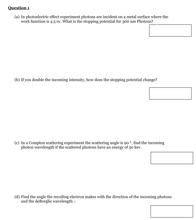 Solved Question 1 (a) In photoelectric effect experiment | Chegg.com