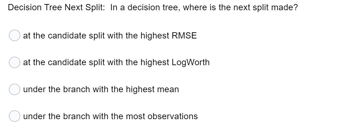 Solved Decision Tree Next Split: In a decision tree, where | Chegg.com