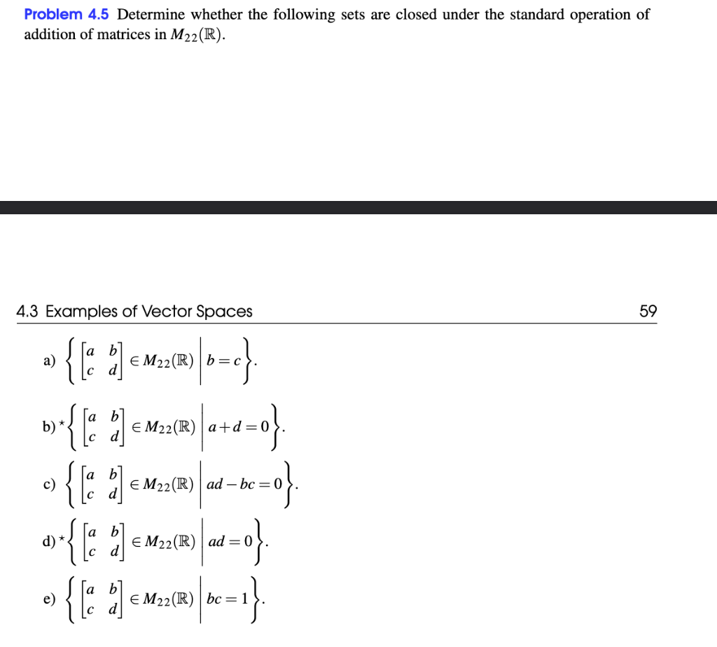 Solved Problem 4.5 Determine whether the following sets are | Chegg.com