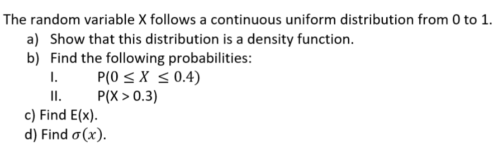 Solved The random variable X follows a continuous uniform | Chegg.com