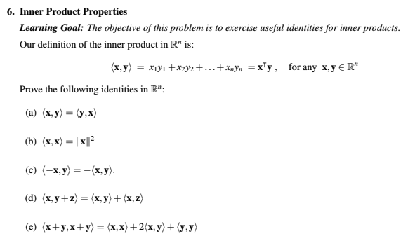 Solved Inner Product PropertiesLearning Goal: The objective | Chegg.com