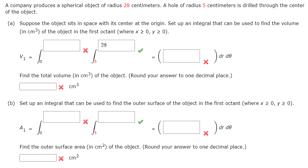 Solved A company produces a spherical object of radius 28 | Chegg.com