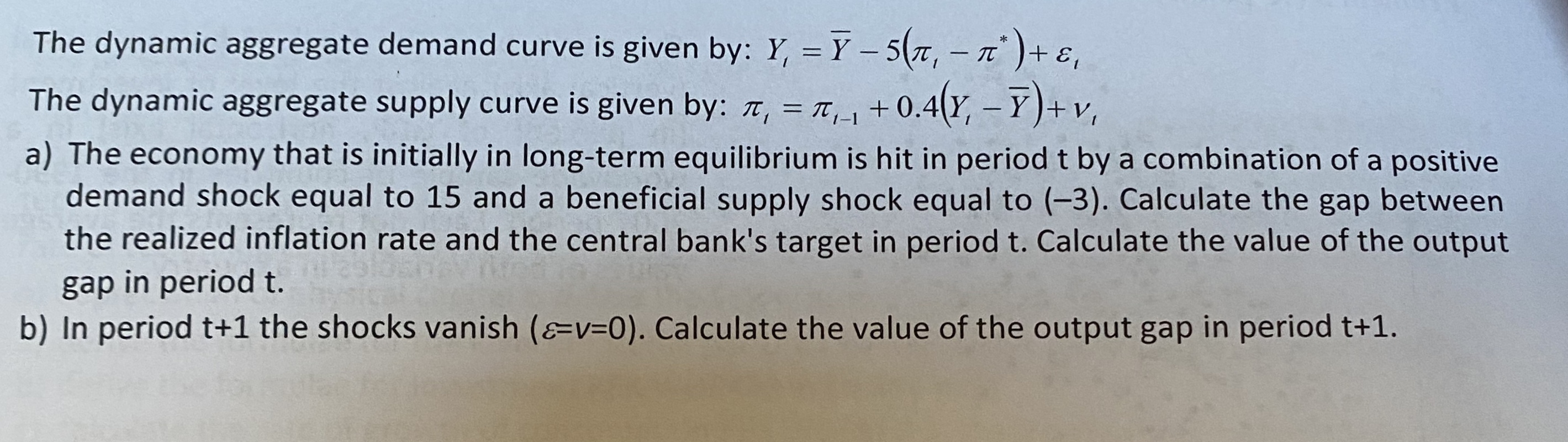 Solved The dynamic aggregate demand curve is given by: | Chegg.com