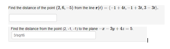 Solved Find the distance of the point (2,6,−5) from the line | Chegg.com