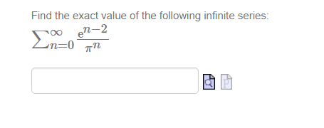 Solved Find the exact value of the following infinite | Chegg.com