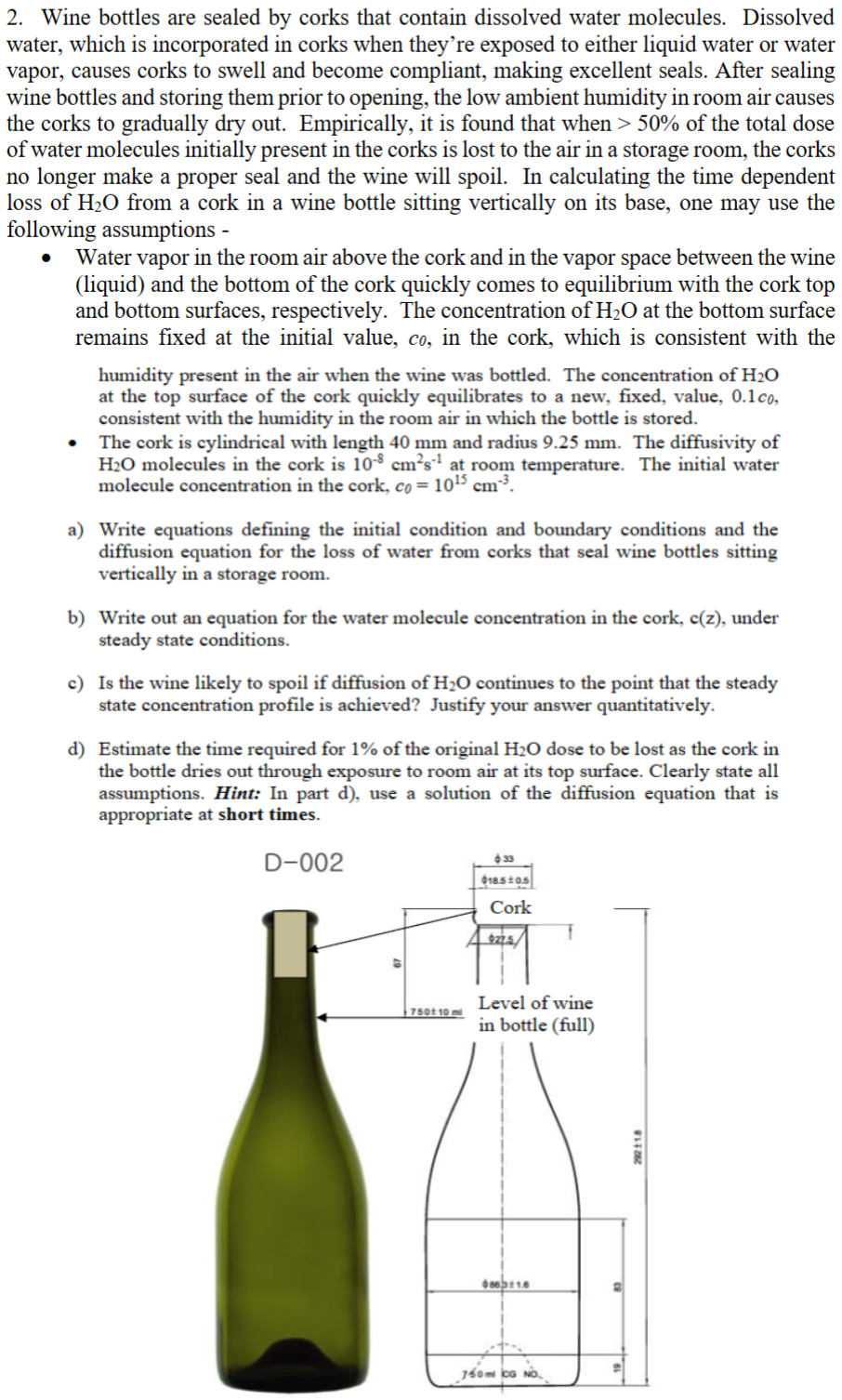 Solved Wine bottles are sealed by corks that contain | Chegg.com