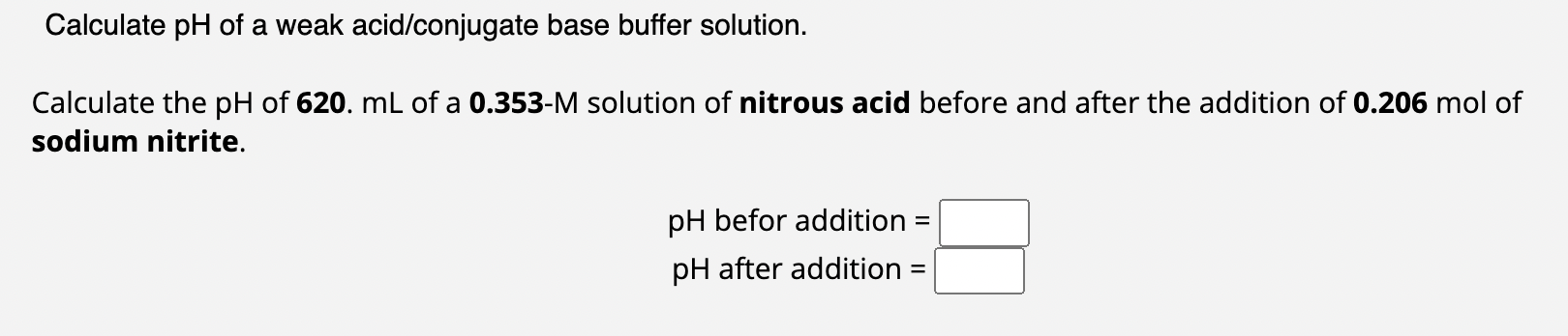Solved Calculate pH ﻿of a weak acid/conjugate base buffer | Chegg.com