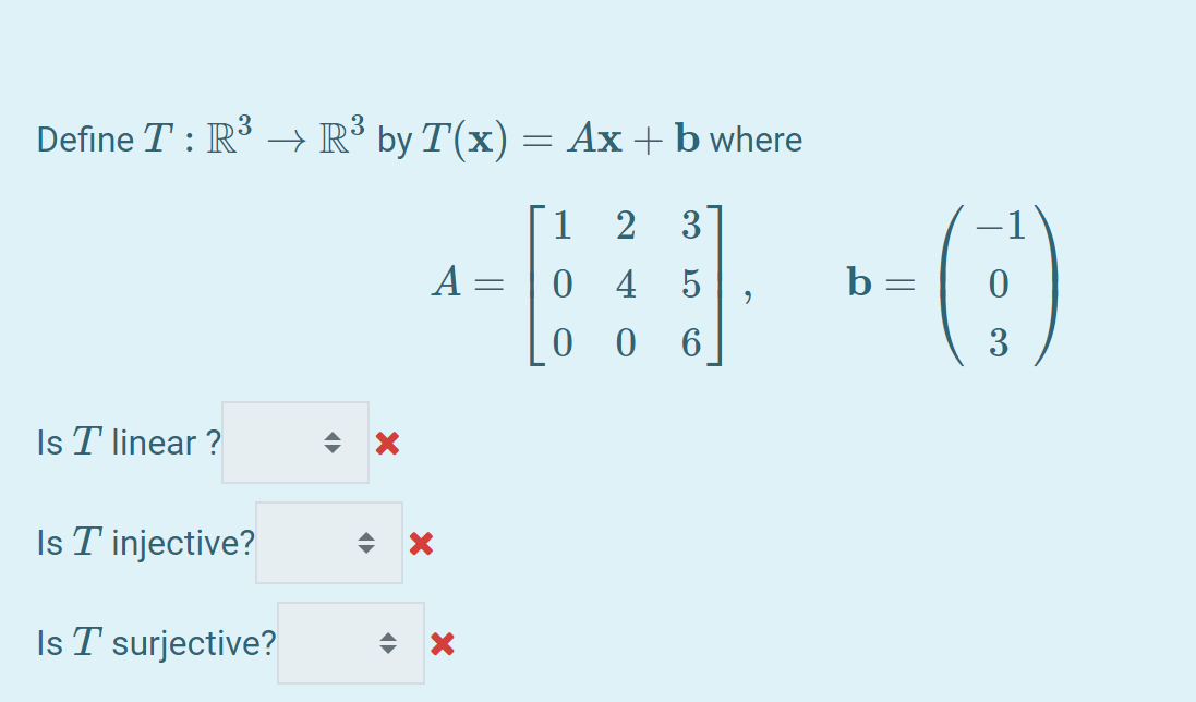 Solved Define T: R3 R3 by T(x) = Ax + b where 1 2 3 -1 A= 0 | Chegg.com
