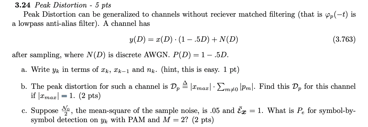 3.24 Peak Distortion - 5 pts Peak Distortion can be | Chegg.com