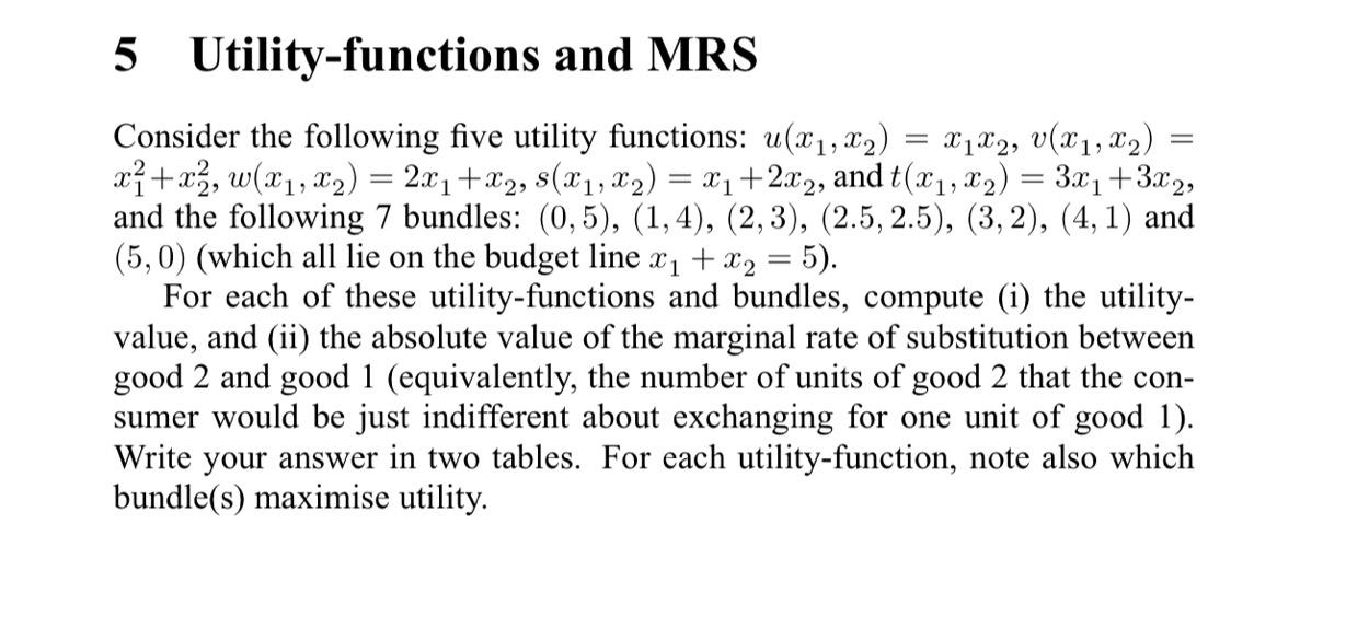Solved 5 Utility-functions and MRS Consider the following | Chegg.com