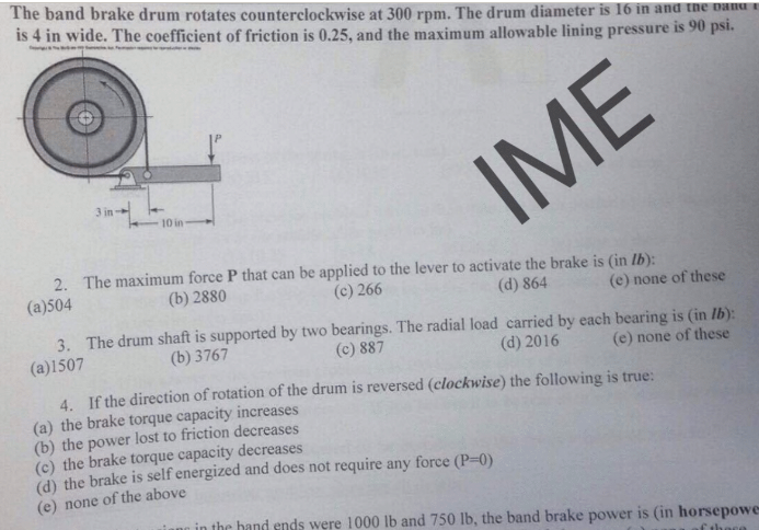 Solved The band brake drum rotates counterclockwise at | Chegg.com