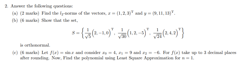 Solved 2 Answer The Following Questions A 2 Marks