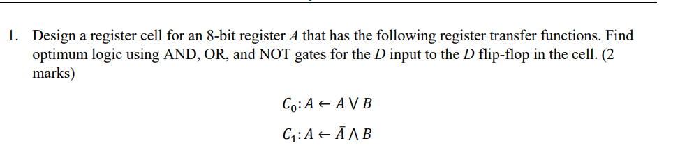 Solved Design a register cell for an 8-bit register A that | Chegg.com
