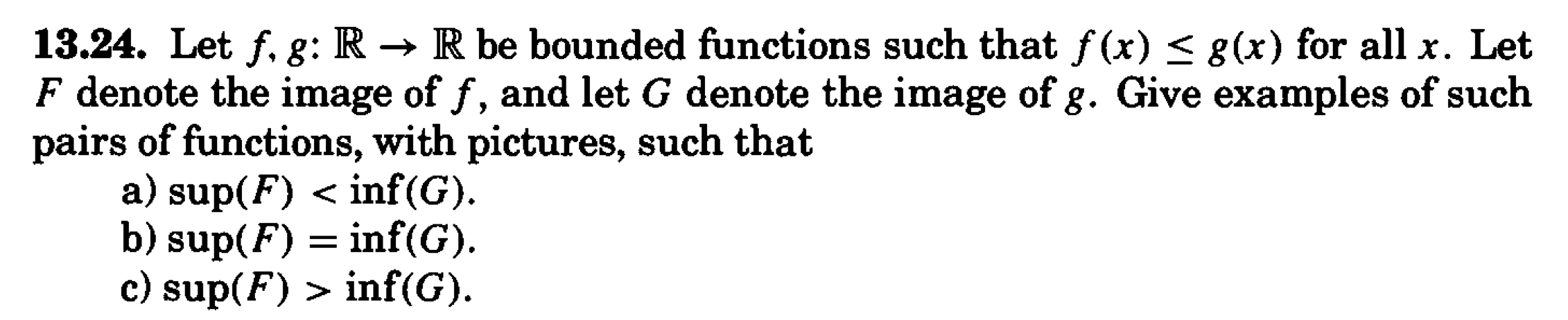 Solved 13.24. Let f. g: R → R be bounded functions such that | Chegg.com