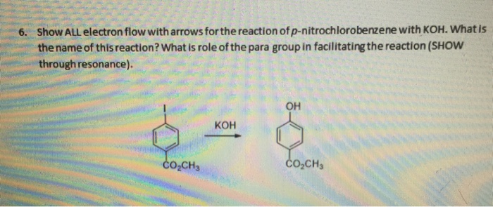 Solved Show ail electron flow with arrows for the reaction | Chegg.com