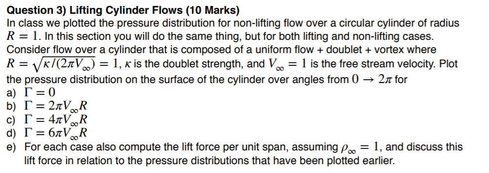 Solved Question 3) Lifting Cylinder Flows (10 Marks) In | Chegg.com