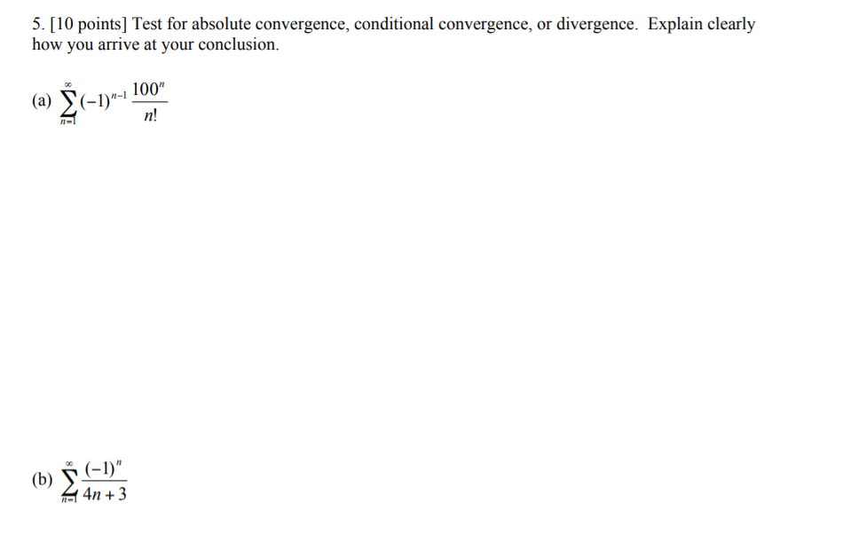 Solved 5. [10 points) Test for absolute convergence, | Chegg.com