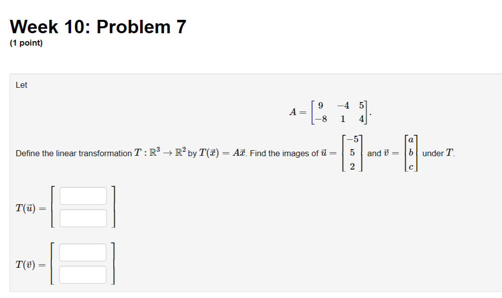Solved LetA=[9-45-814]Define the linear transformation | Chegg.com