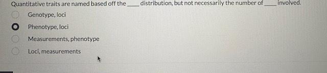 Solved Quantitative traits are named based off the Genotype, | Chegg.com