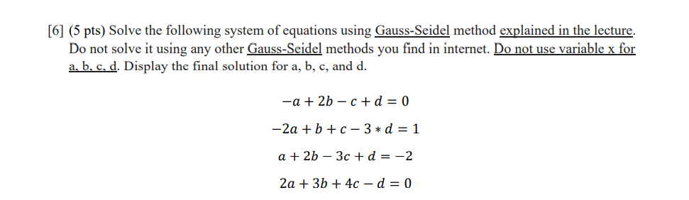 Solved [6] (5 pts) Solve the following system of equations | Chegg.com