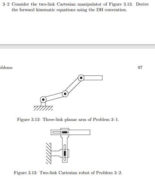Solved 3-2 Consider the two-link Cartesian manipulator of | Chegg.com