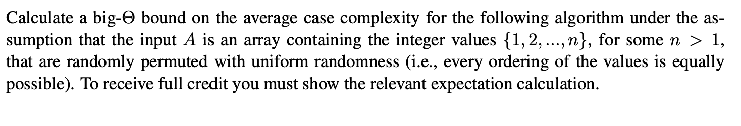 Solved Calculate a big- bound on the average case complexity | Chegg.com