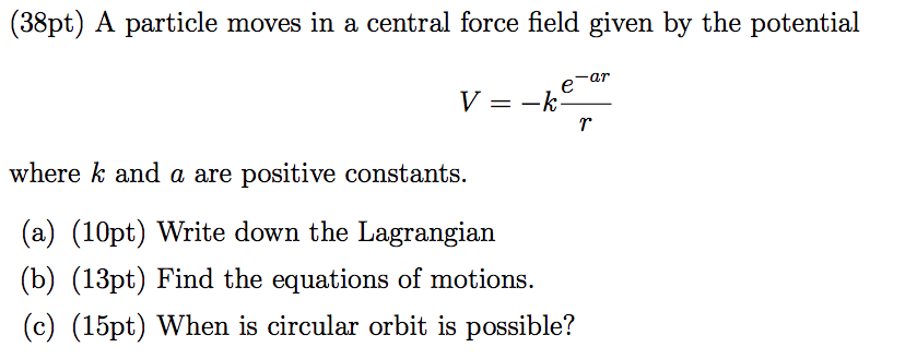 Solved 38pt A Particle Moves In A Central Force Field
