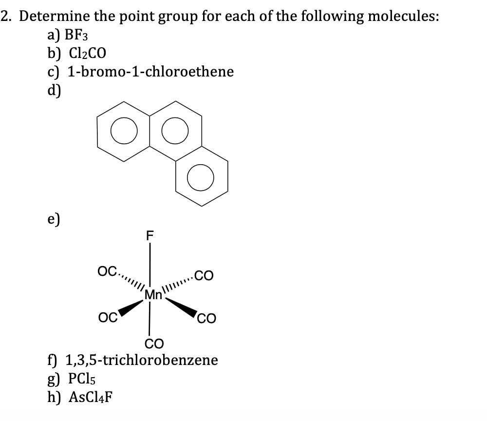 Solved 2. Determine the point group for each of the | Chegg.com