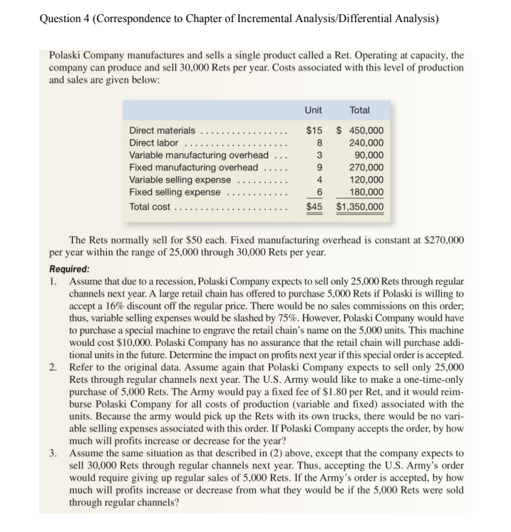Solved Question 4 (Correspondence to Chapter of Incremental | Chegg.com