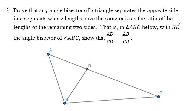 Solved 3. Prove that any angle bisector of a triangle | Chegg.com