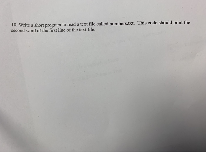 Solved 10. Write a short program to read a text file called | Chegg.com