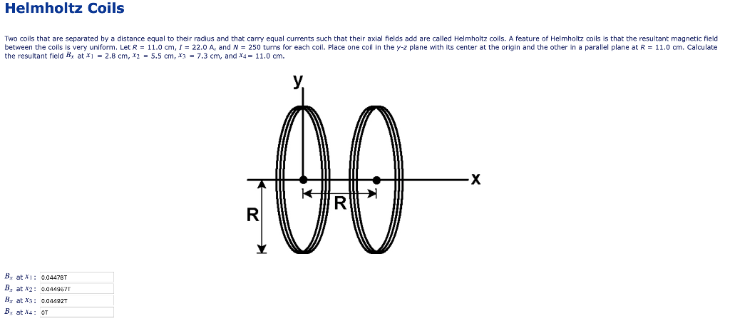 Solved Helmholtz Coils Two coils that are separated by a | Chegg.com