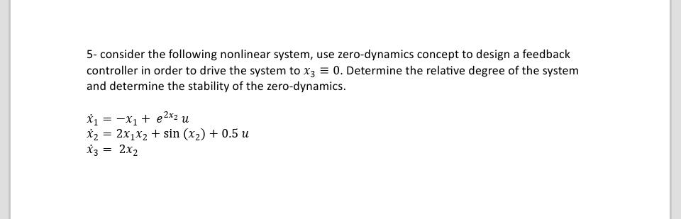 Solved 5- consider the following nonlinear system, use | Chegg.com