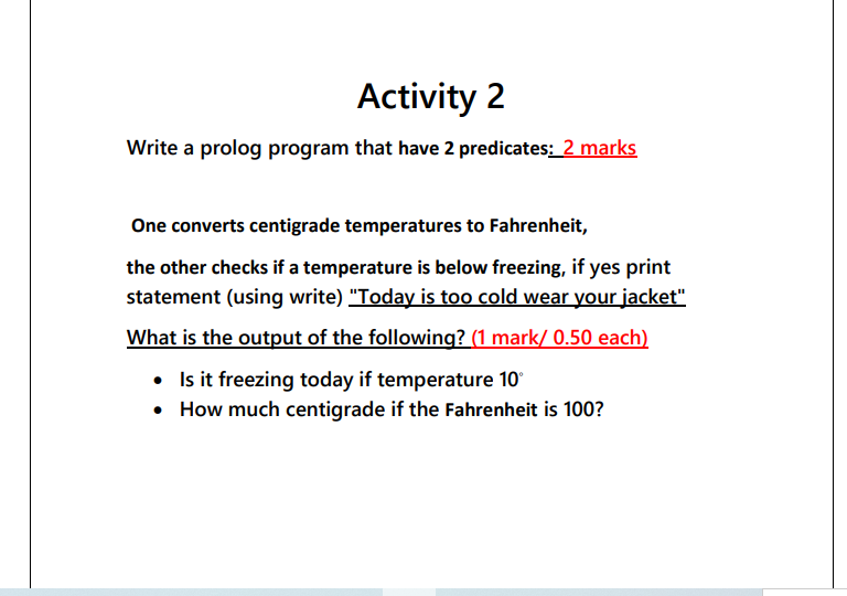 Solved Activity 2 Write a prolog program that have 2 | Chegg.com Solved Activity 2 Write a prolog program that have 2 | Chegg.com