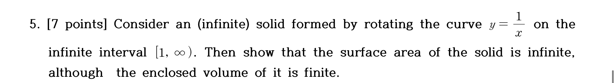Solved [7 ﻿points] ﻿Consider an (infinite) ﻿solid formed by | Chegg.com