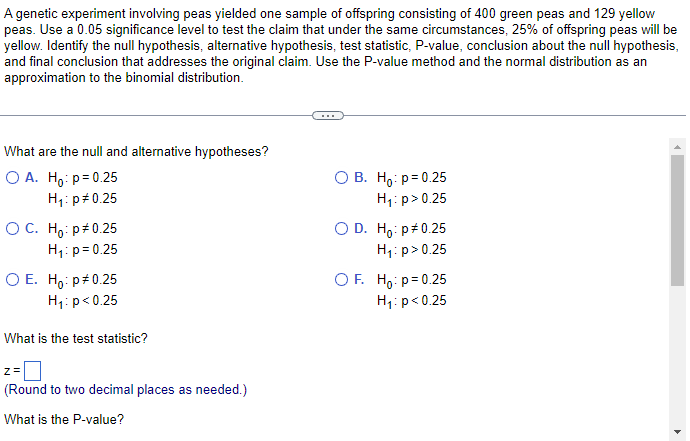 Solved A genetic experiment involving peas yielded one | Chegg.com