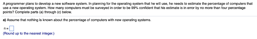Solved A programmer plans to develop a new software system. | Chegg.com