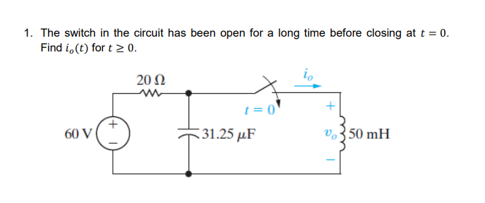 Solved The switch in the circuit has been open for a long | Chegg.com