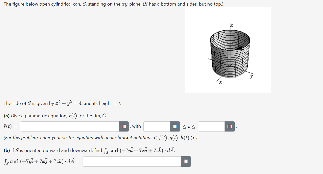 Solved The figure below open cylindrical can, S, ﻿standing | Chegg.com