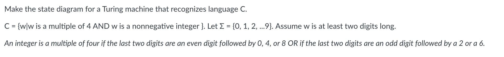 Solved Make the state diagram for a Turing machine that | Chegg.com