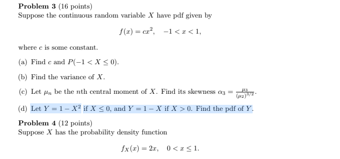 Solved Problem 3 (16 points) Suppose the continuous random | Chegg.com